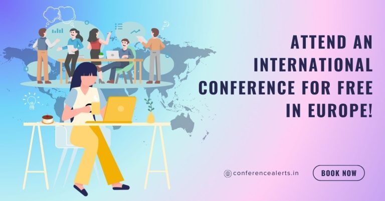 How can I Attend an International Conference for Free in Europe?